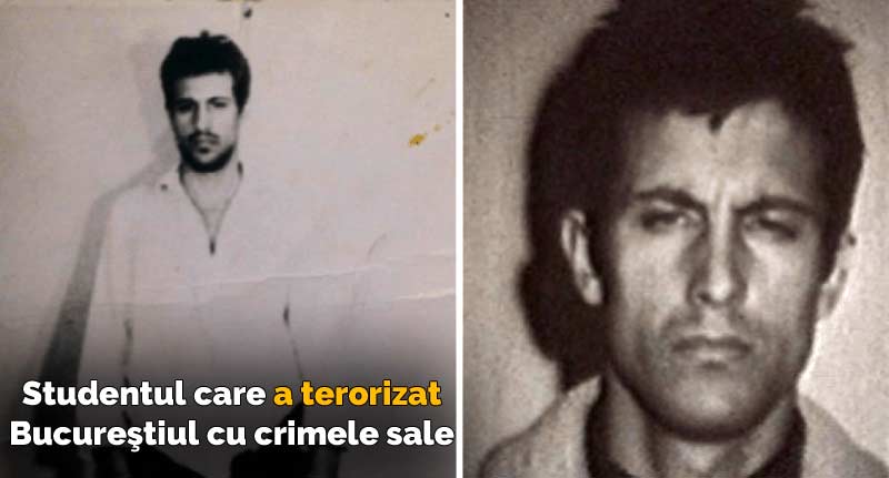 Ion Rîmaru, studentul criminal care a terorizat Bucureştiul