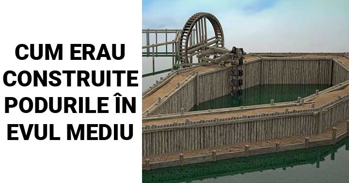 Cum erau construite podurile în secolul XIV şi ce tehnici se foloseau